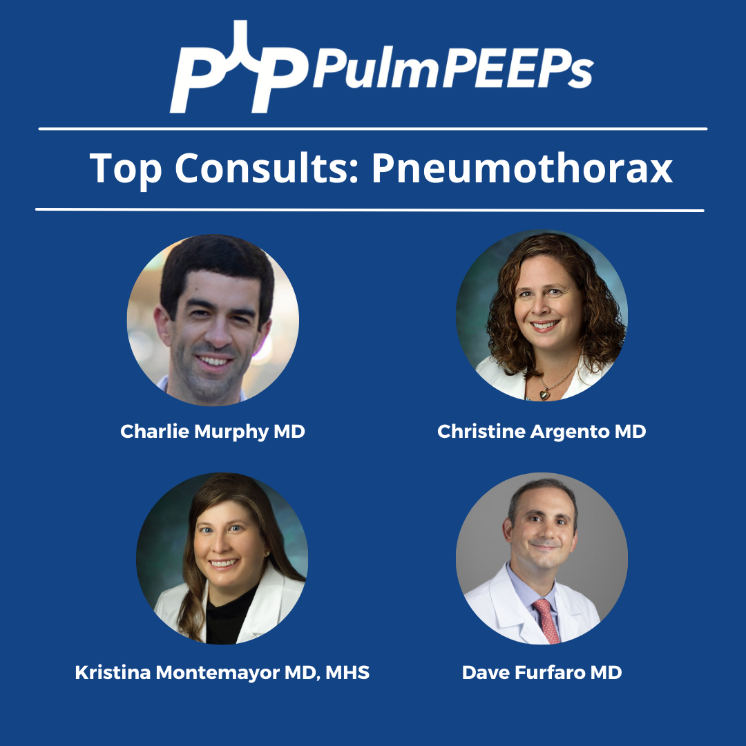 17. Top Consults: Pneumothorax | PulmPEEPs