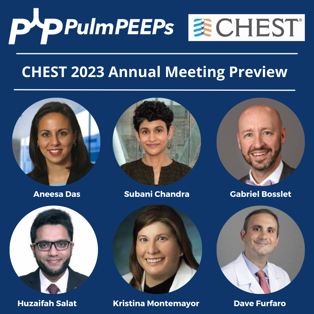 53. CHEST 2023 Preview | PulmPEEPs
